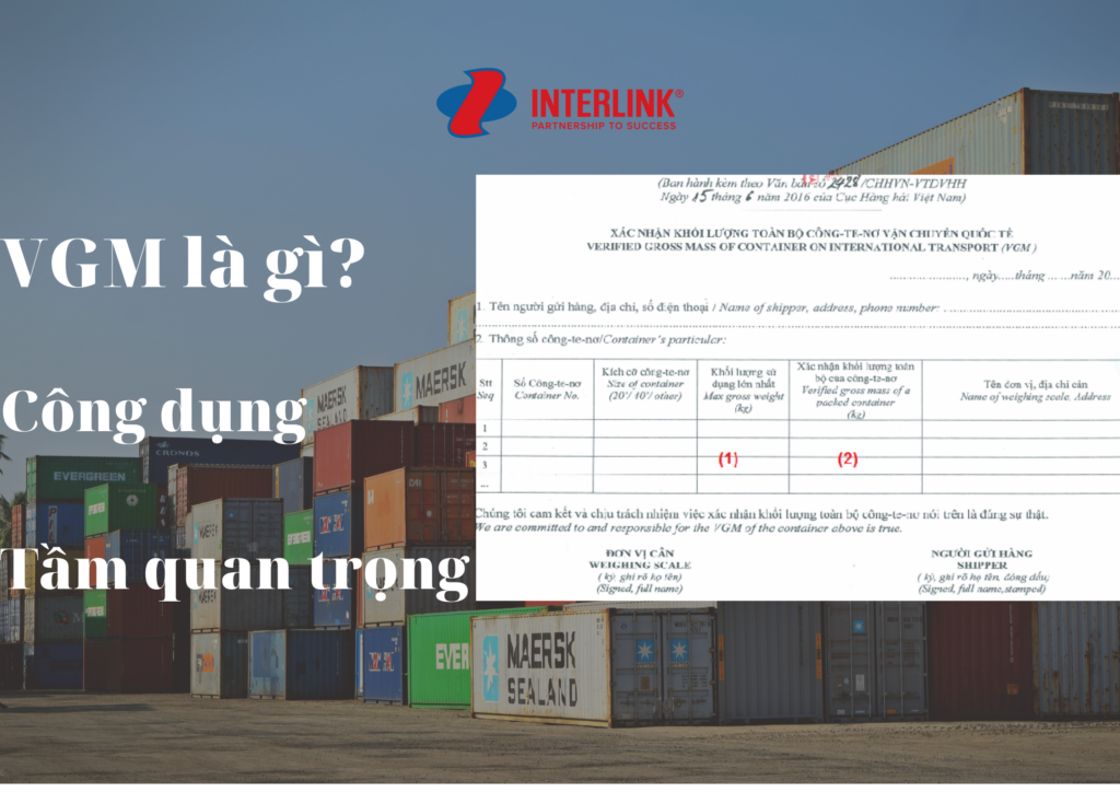 Phiếu VGM là gì? 5 phút tìm hiểu về tầm quan trọng của nó trong vận ...